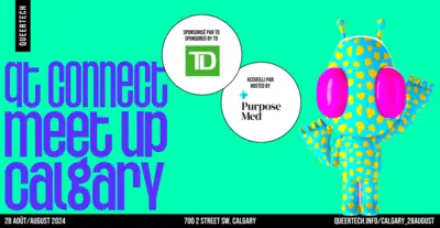 QT Connect Meetup Calgary - August 2024 | QueerTech