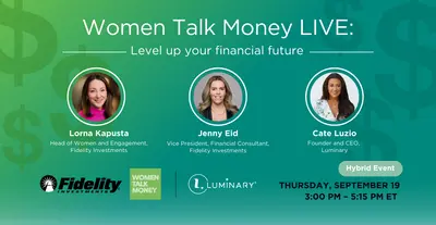 Women Talk Money LIVE: Level up your financial future | Luminary Community