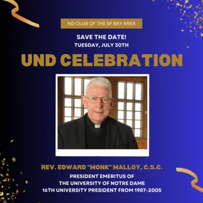 Universal Notre Dame Celebration with Rev. Edward "Monk" Malloy, C.S.C ...